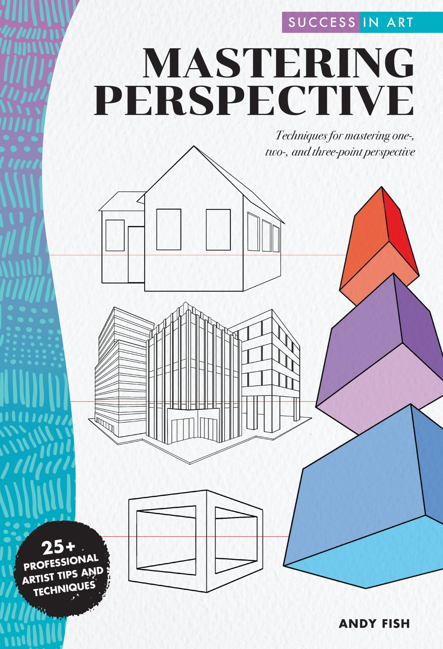 Success in Art: Mastering Perspective - Walter Foster