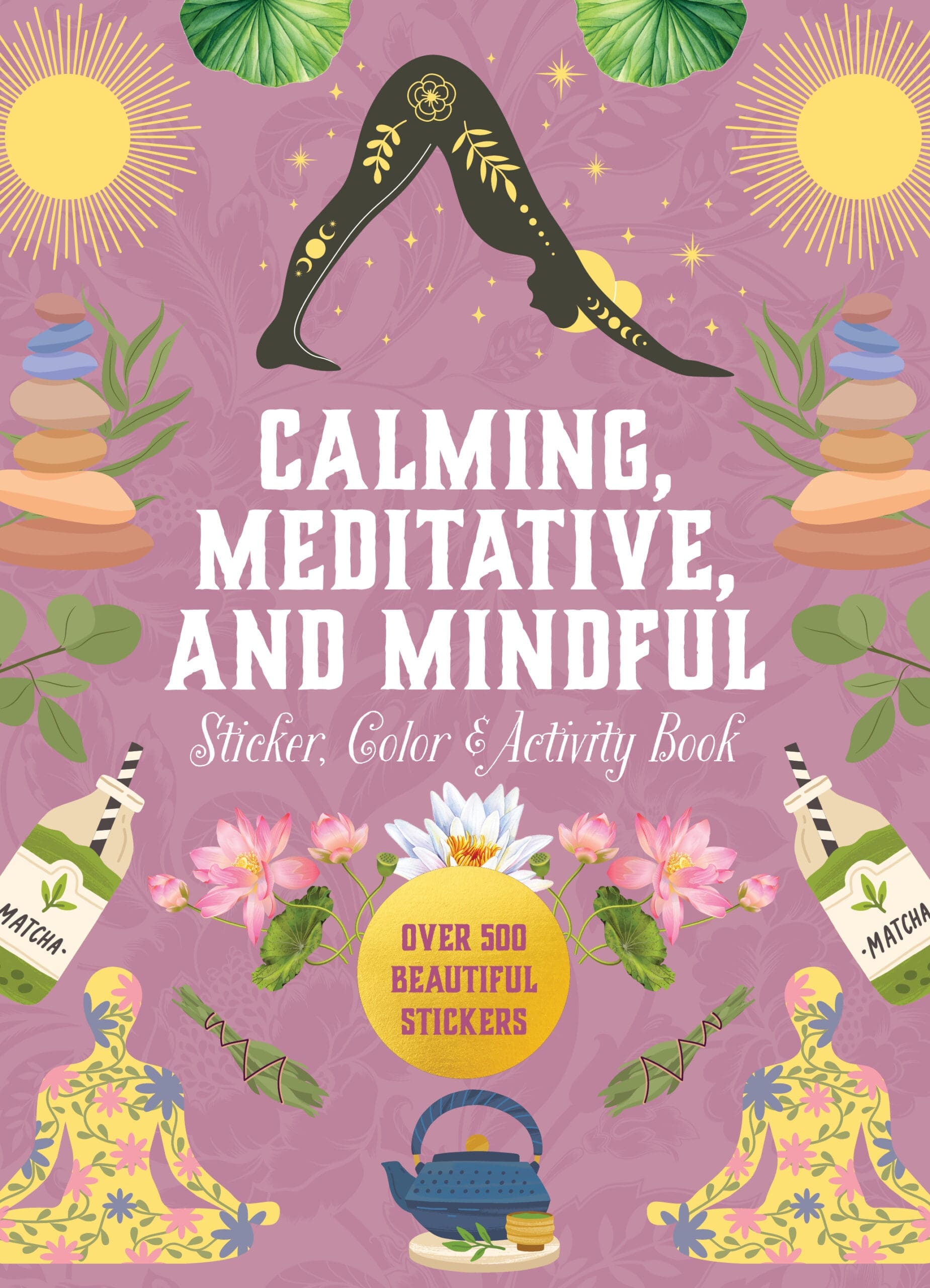 Calming, Meditative and Mindful Sticker, Color & Activity Book - Walter ...