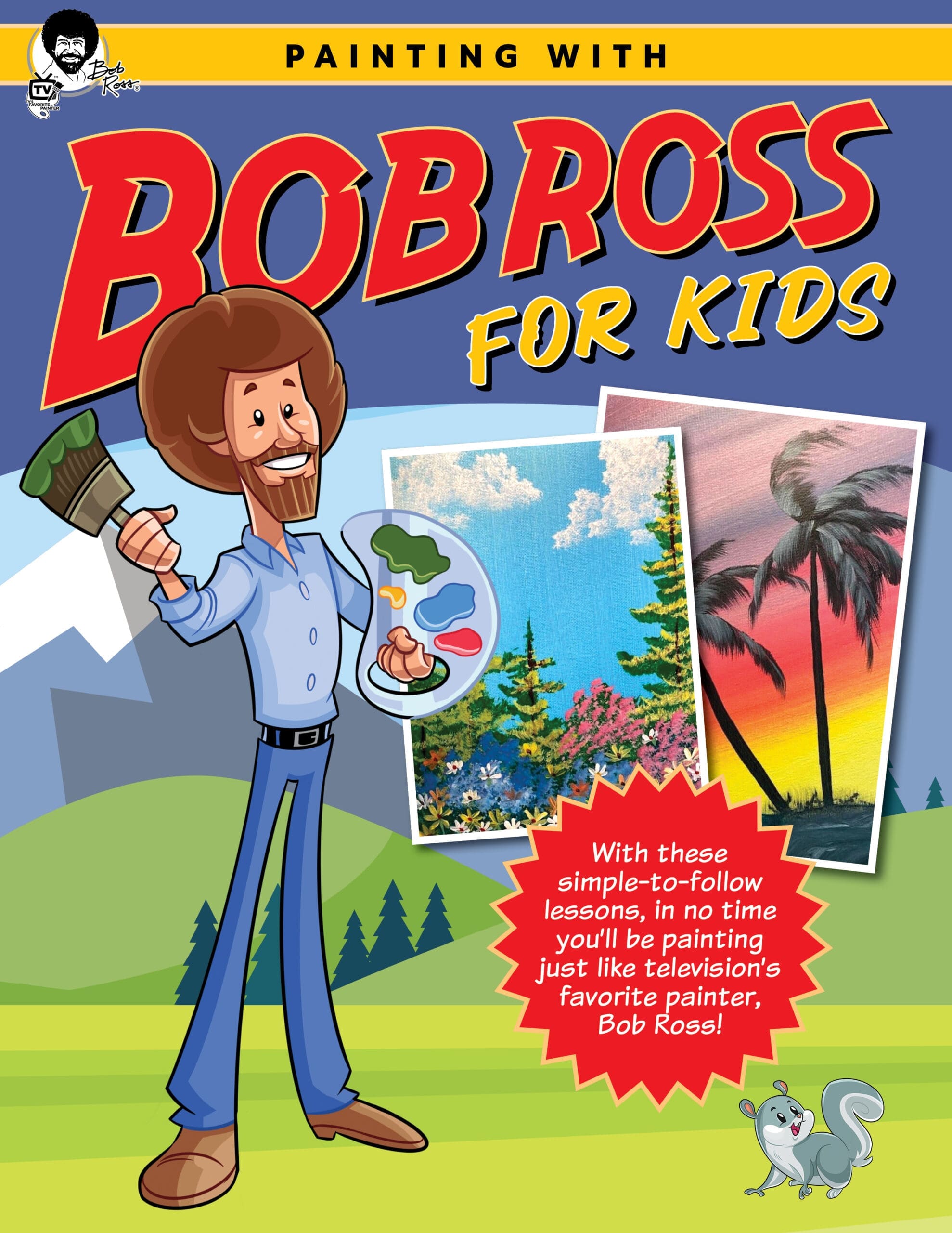 Painting with Bob Ross for Kids - Walter Foster